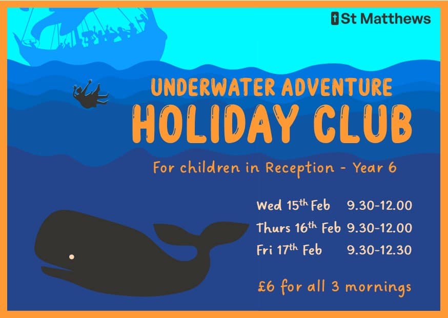 Holiday Club – ST MATTHEW'S CHURCH
